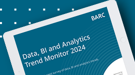 BARC Research Study: Data, BI and Analytics Trend Monitor 2024